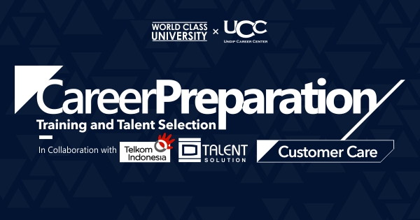 Career Preparation Training & Talent Selection - Undip Career Center